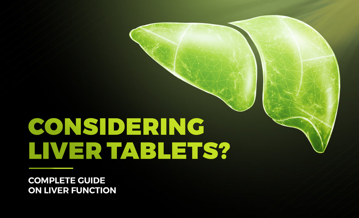 Considering Liver Tablets? Complete Guide on Liver Function – Masculn